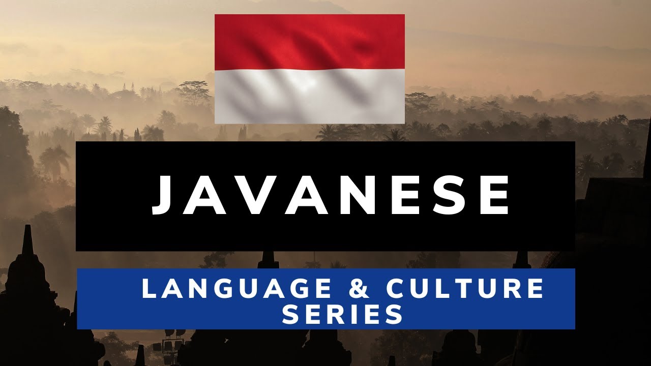 Exploring Javanese | Language & Culture Series - YouTube