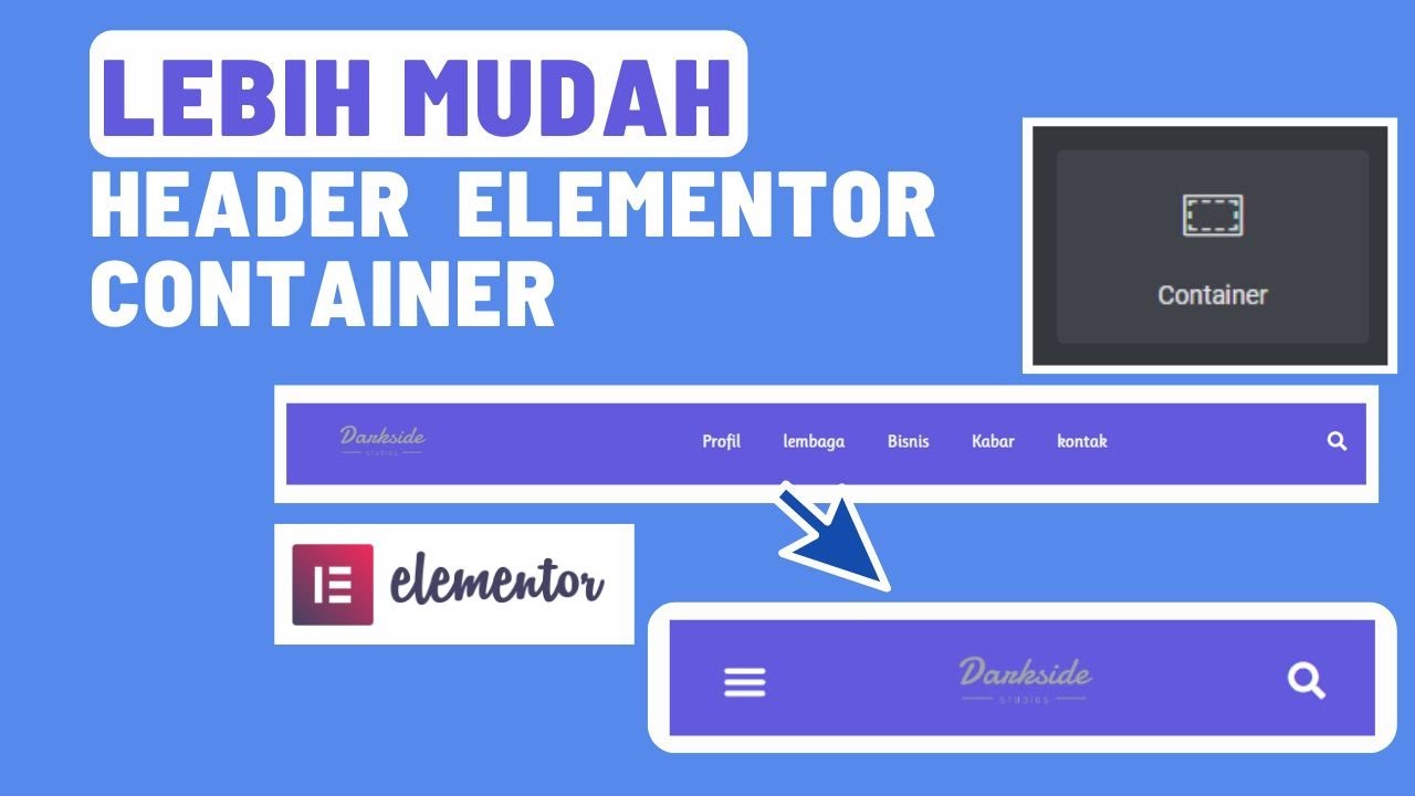 CARA MEMBUAT HEADER WEBSITE DENGAN CONTAINER ELEMENTOR - LEBIH MUDAH ...