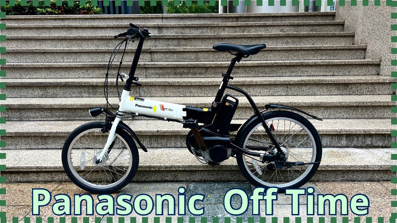 [210] PANASONIC OFF TIME – TUYỆT PHẨM XE TRỢ LỰC GẤP GỌN ĐỜI CAO CẤP ...