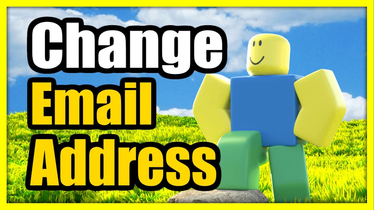 How to Change your Email on your Roblox Account (Fast Tutorial) - YouTube