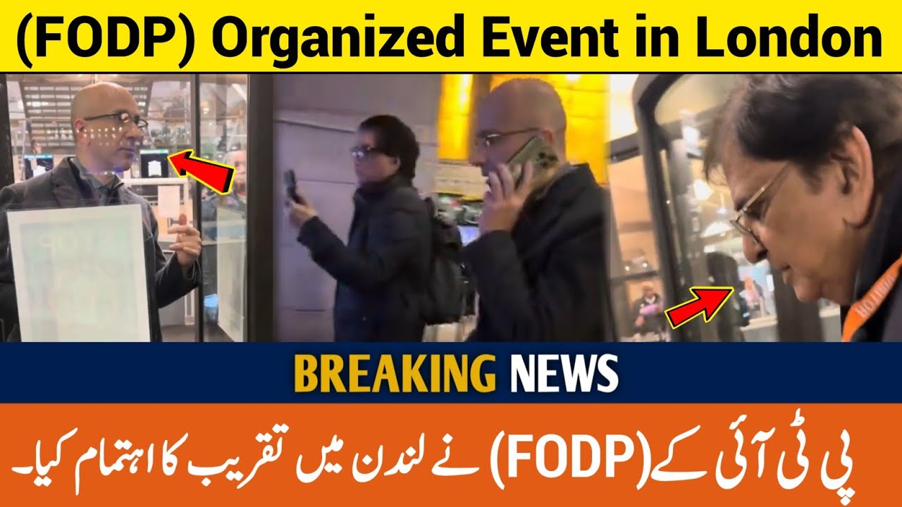 PTI's Friends of Democratic Pakistan-UK (FODP) organises event in ...