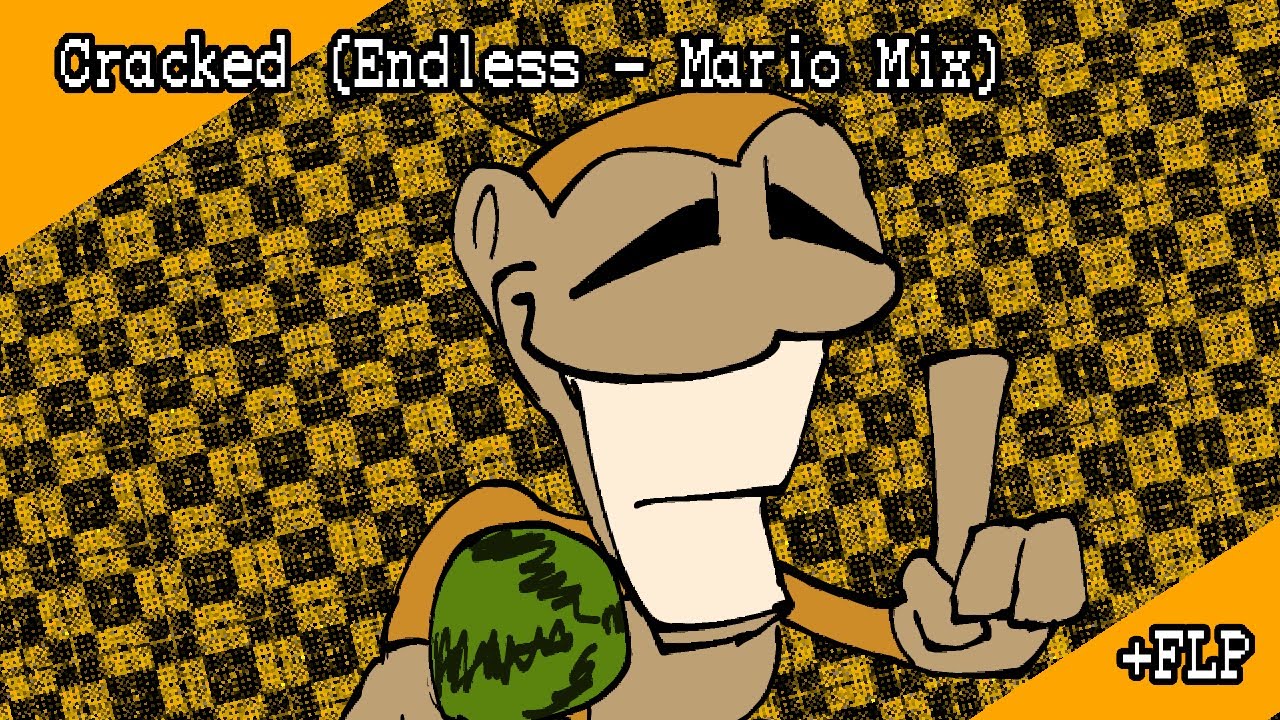 Cracked - Endless (Mario Mix) SoupTake (+FLP) (Digital Show Original ...