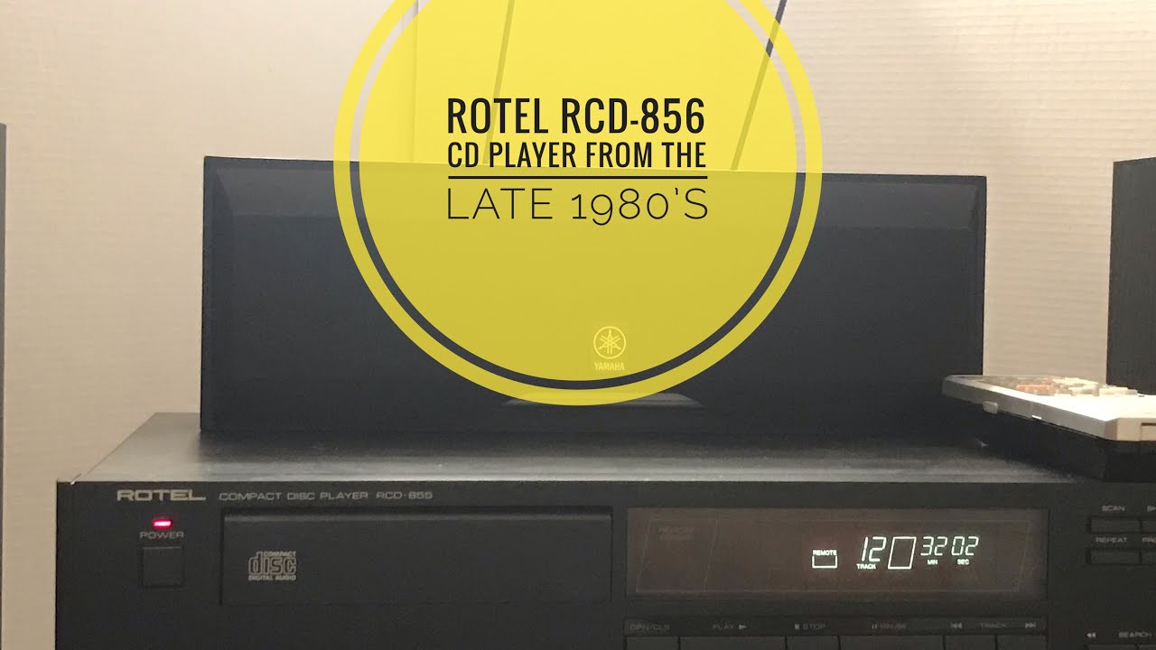 Rotel RCD -855 CD player (video 42) - YouTube