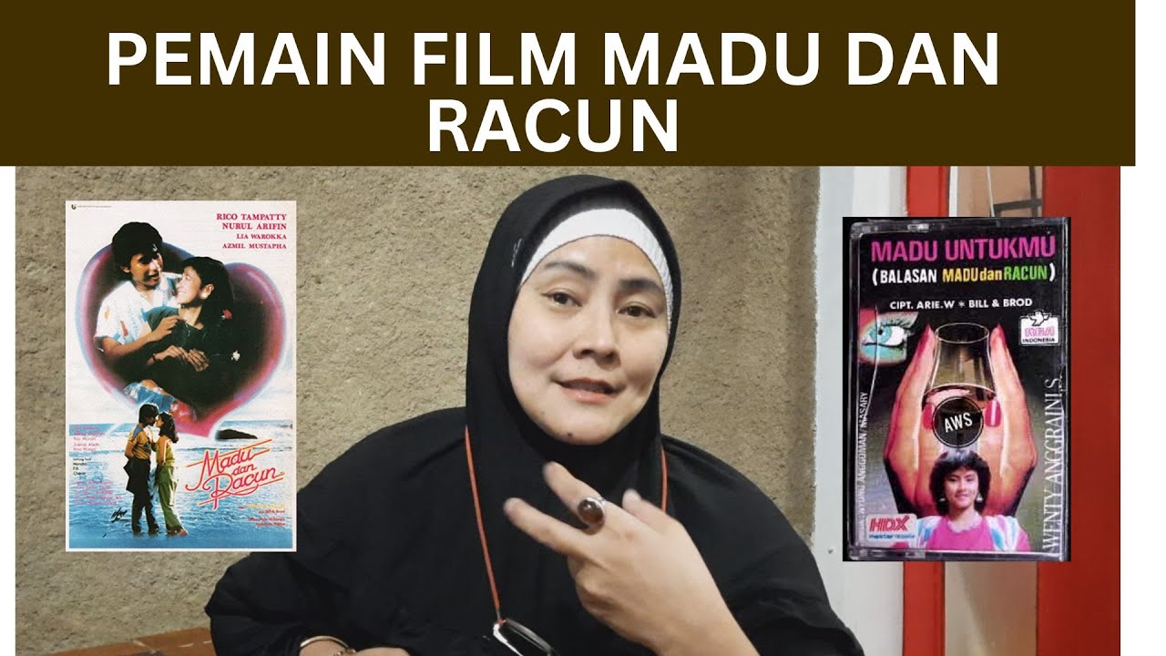 PEMAIN FILM MADU DAN RACUN SEKALIGUS BAWAIN LAGU ? - YouTube