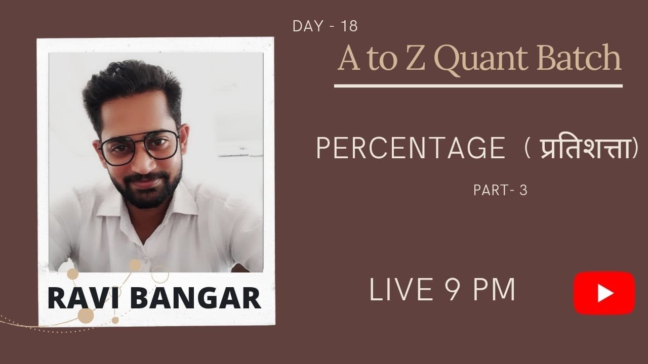 Percentage (Part - 3) By Ravi Bangar Sir - YouTube