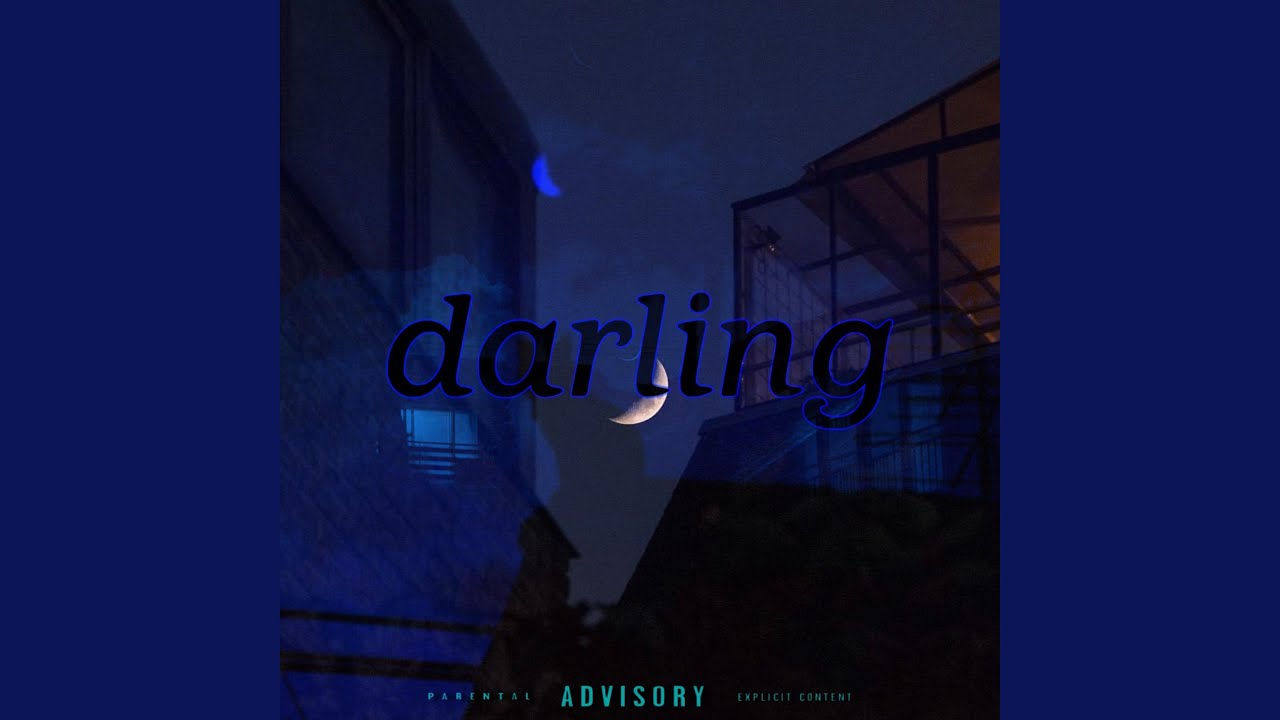 darling - YouTube