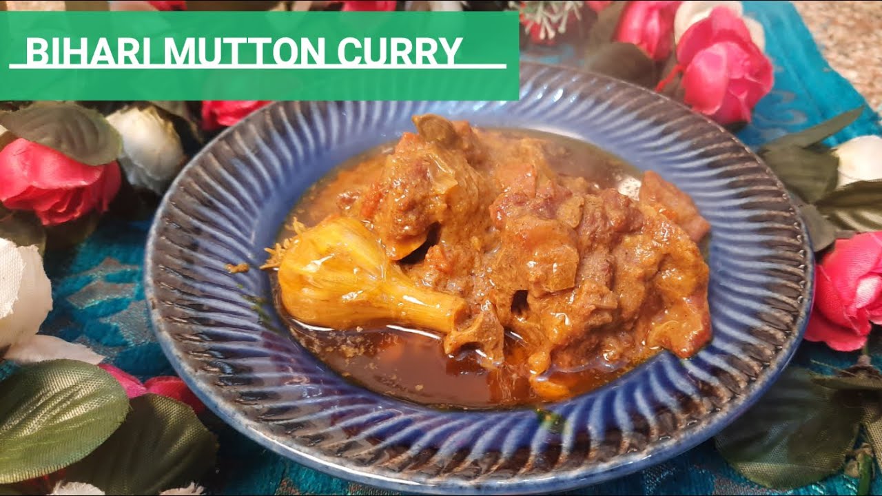 Bihari mutton curry #mutton #muttoncurry #muttonrecipe - YouTube