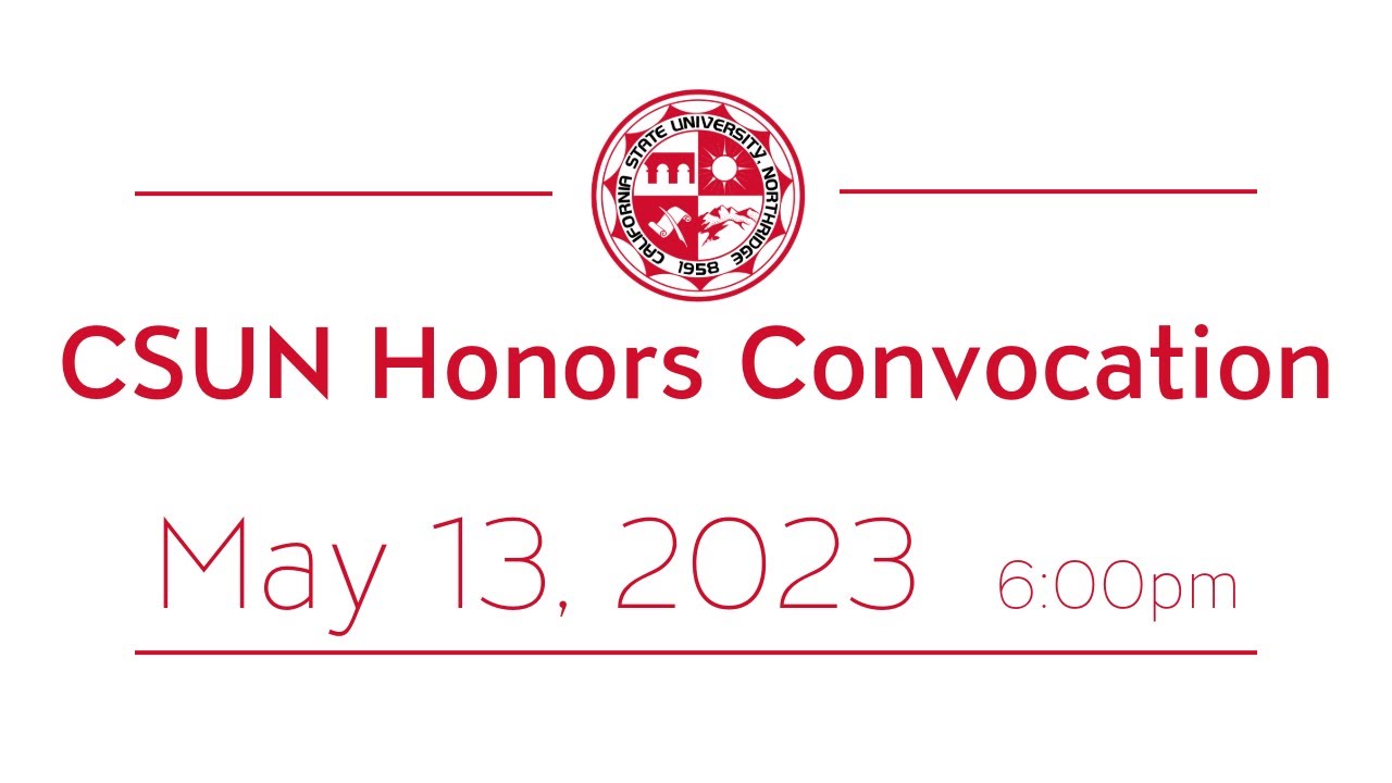 CSUN 2023 Honors Convocation - YouTube
