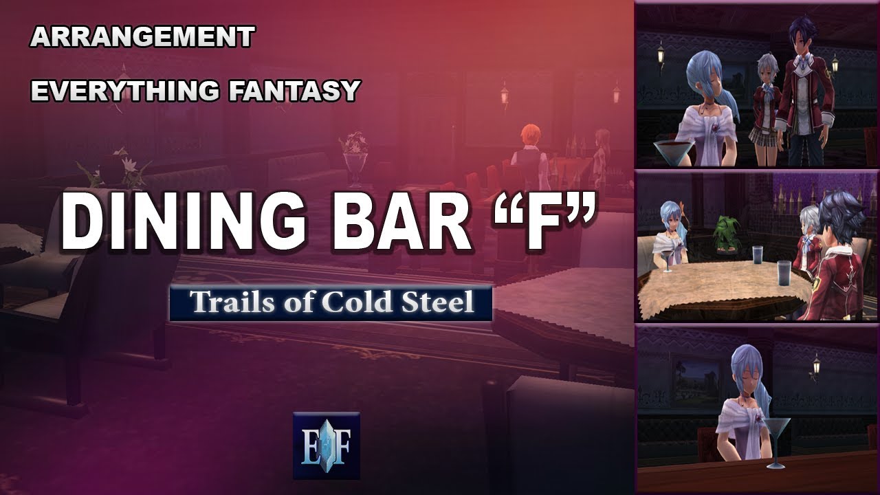 Trails of Cold Steel - Dining Bar "F" || Remix - YouTube