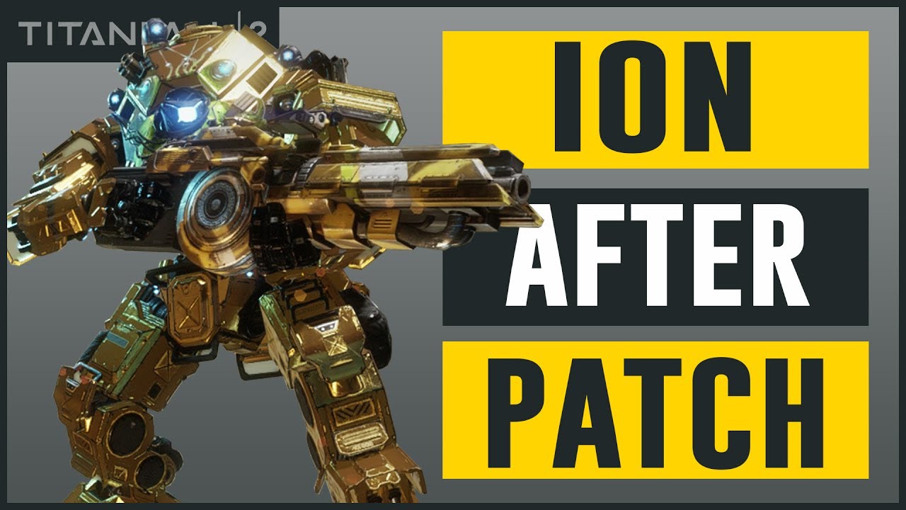 Titanfall 2 | Post Patch Ion Gameplay (And Volt) - YouTube
