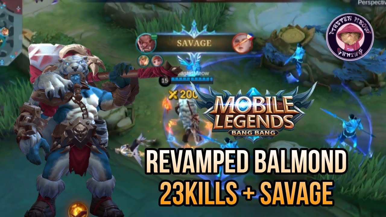 Revamped Balmond || 23 kilss + Savage || Balmond Gameplay 2023 || # ...