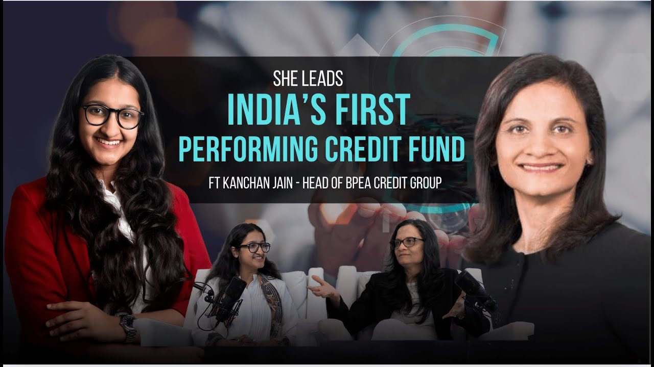 Leading India's First Performing Credit Fund ft. Kanchan Jain | Success ...