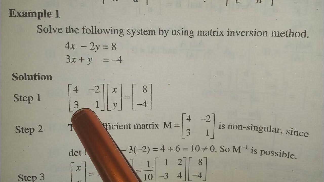Solve the following system by using Matrix Inversion method 4x-2y=8 3x+4=-4 - YouTube