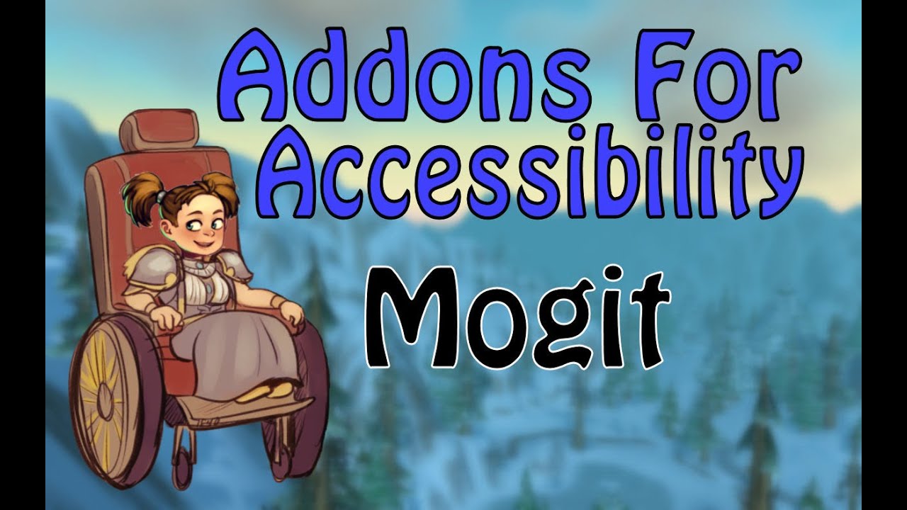 MogIt - Addons for Accessibility (World of Warcraft) - YouTube
