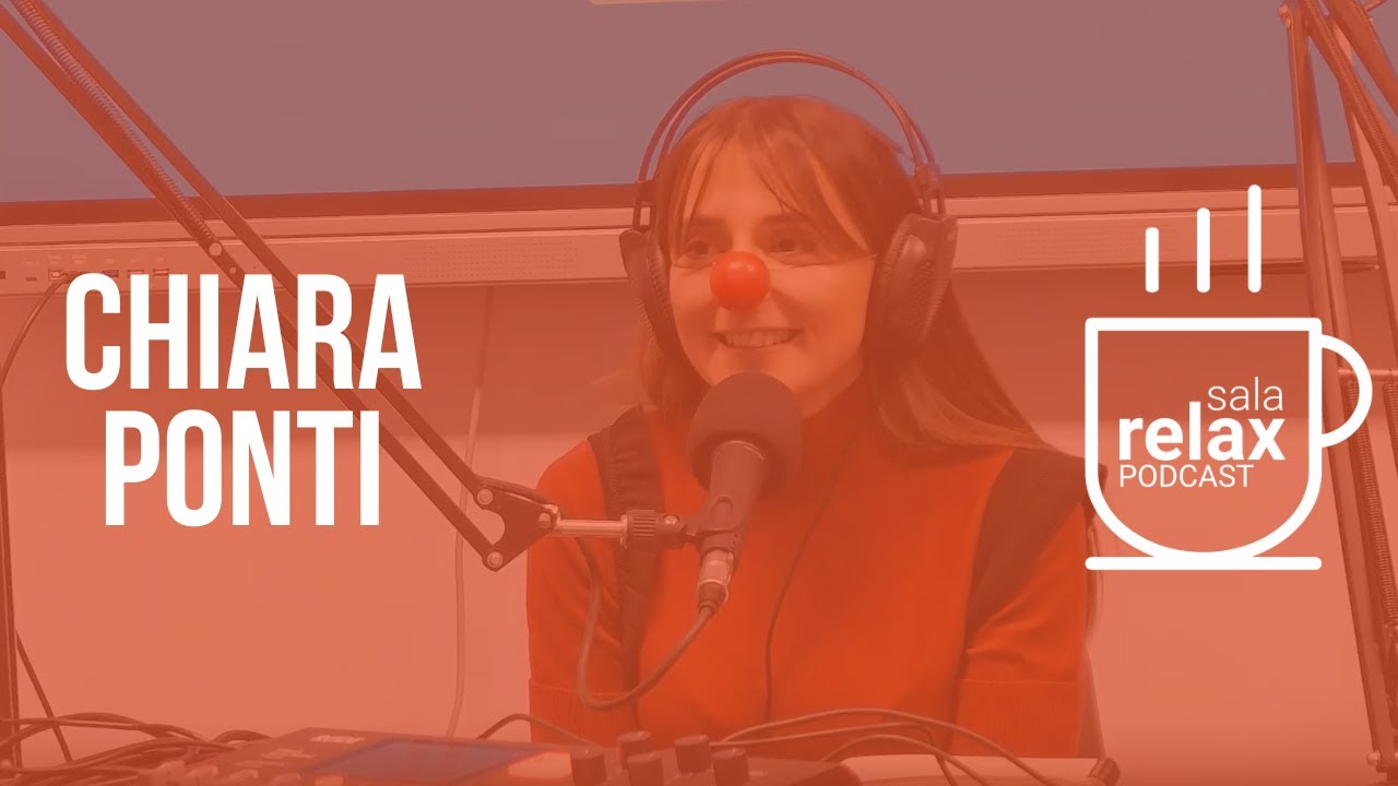 24 - Chiara Ponti: Un Clown come Amico! - YouTube