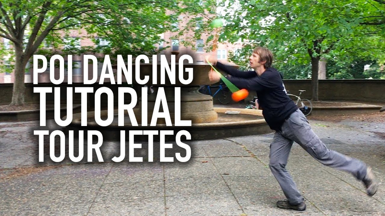 Poi Dancing Tutorial: Tour Jetés for Poi (Beginner) - YouTube