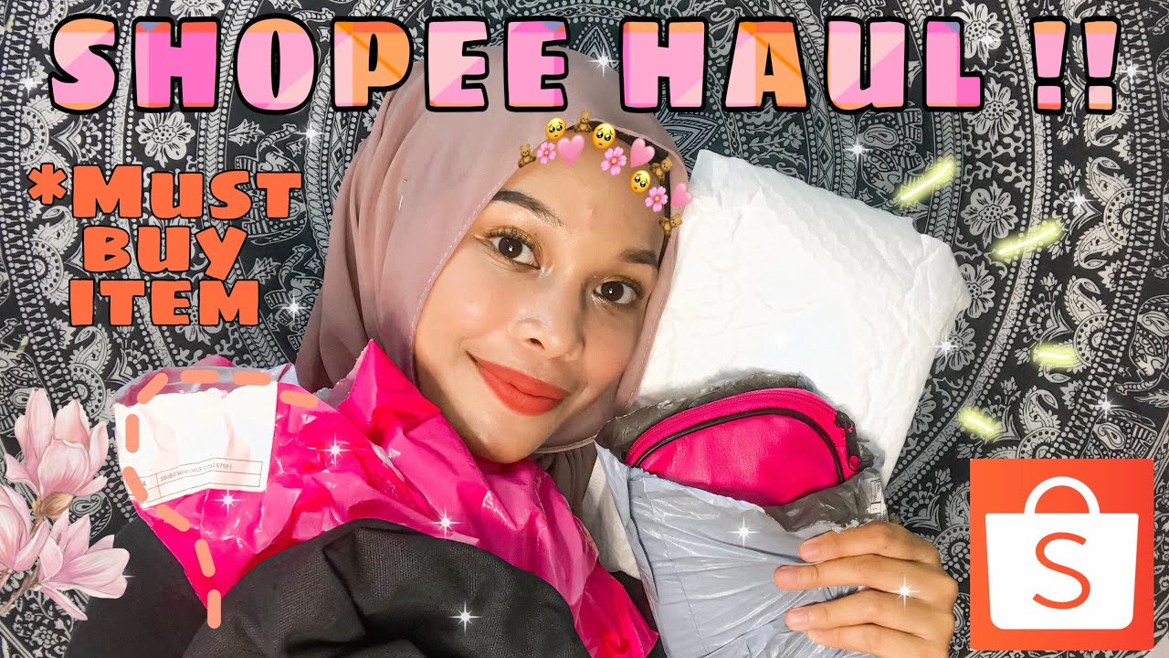 SHOPEE HAUL RANDOM CUTE ITEM *Mustbuy | Natasya Najwa - YouTube
