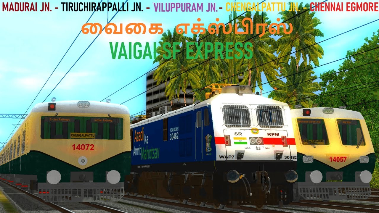 Superstar of Southern Railways! Vaigai Superfast Express | Full Journey ...