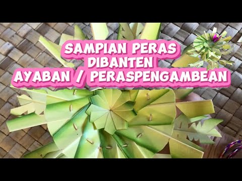 sampian peras di banten peras pengambean - YouTube
