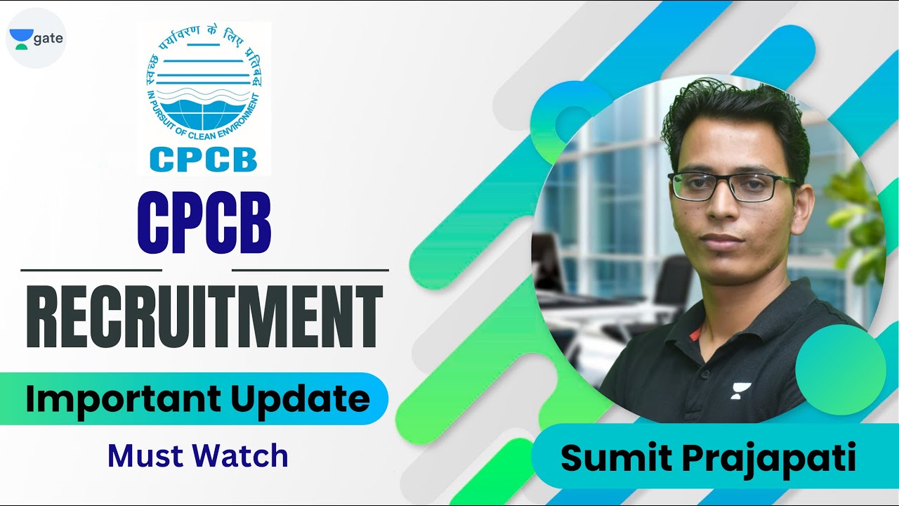 CPCB Recruitment Important Update | Must Watch | Sumit Prajapati - YouTube