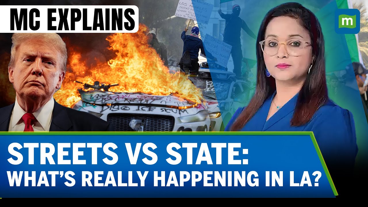 Why Los Angeles Is Burning: Riots, Trump’s Troops & What Sparked It All ...