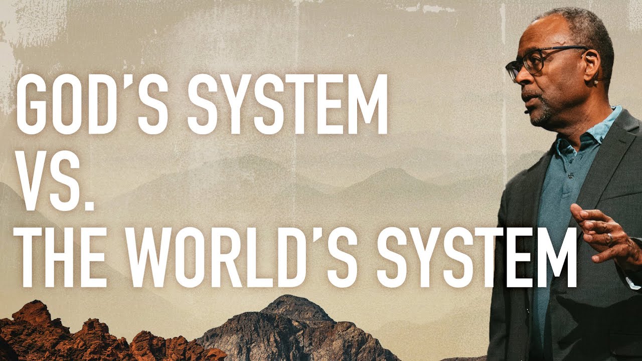 God's System vs. the World's System - YouTube