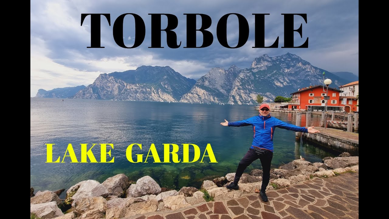 TORBOLE, where all trails begin. LAKE GARDA - YouTube