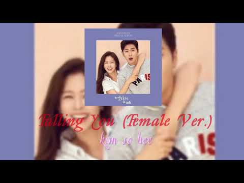Kim Sohee - Falling You (Female Ver.) Meloholic OST Part 3