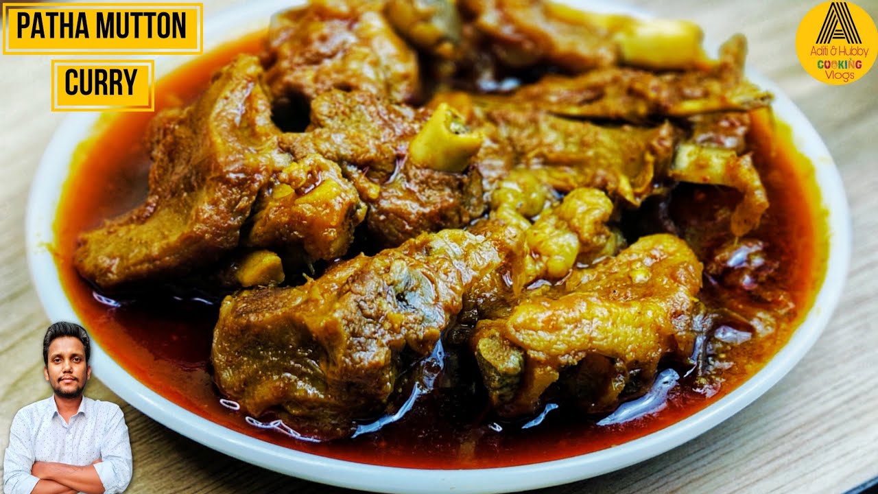 Tasty Patha Mutton Curry Recipe With Zero Smell | Mutton Curry Recipe ...