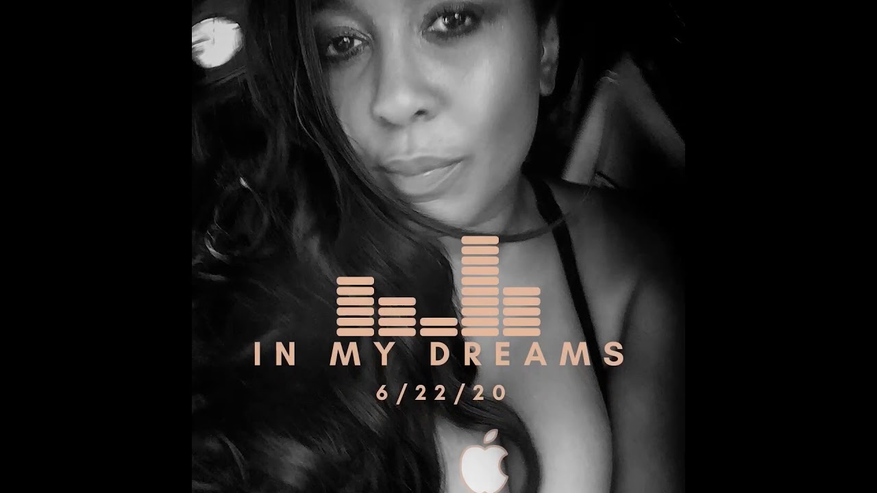 In My Dreams Promo Sassy Vee 2 - YouTube