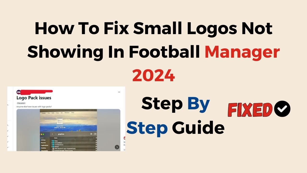 How To Fix Small Logos Not Showing In Football Manager 2026 - YouTube