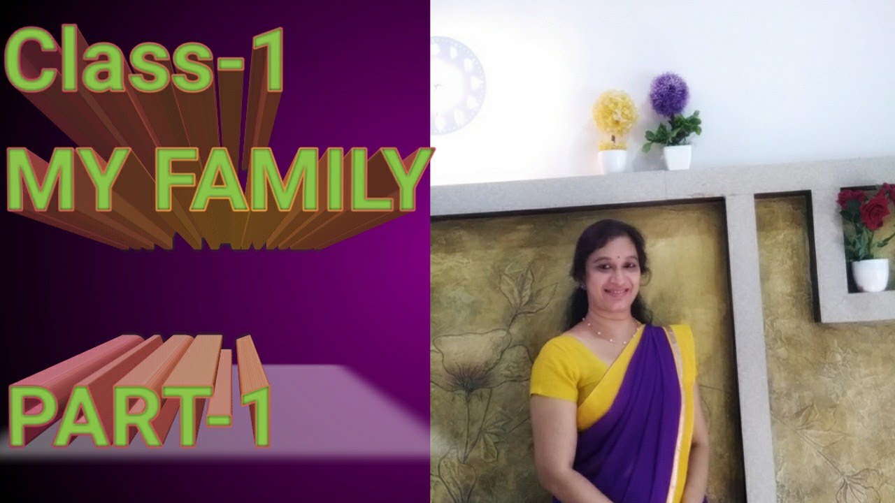 ICSE Syllabus Class 1 Social Studies Chapter MY FAMILY How To Teach icse-syllabus-class-1-social-studies-chapter-my-family-how-to-teach
