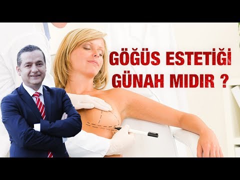 Göğüs Estetiği Günah Mıdır ?