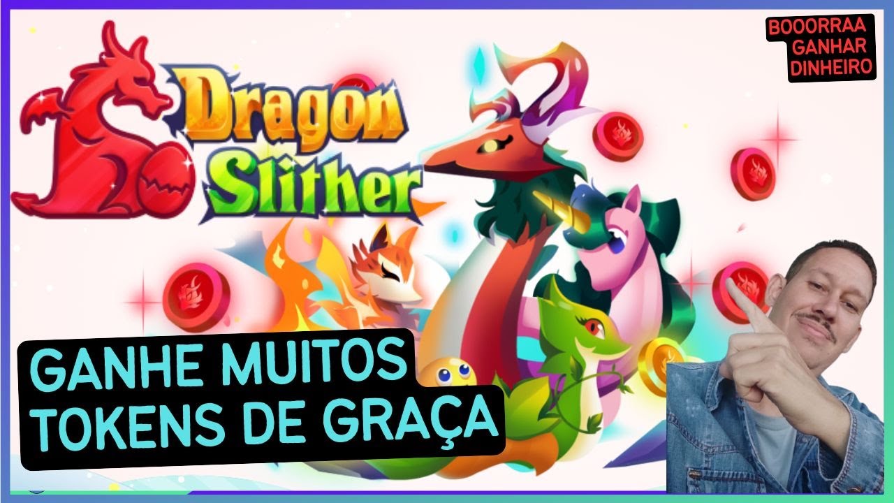 Dragon Slither Ganhe Muitos Tokens Free - YouTube