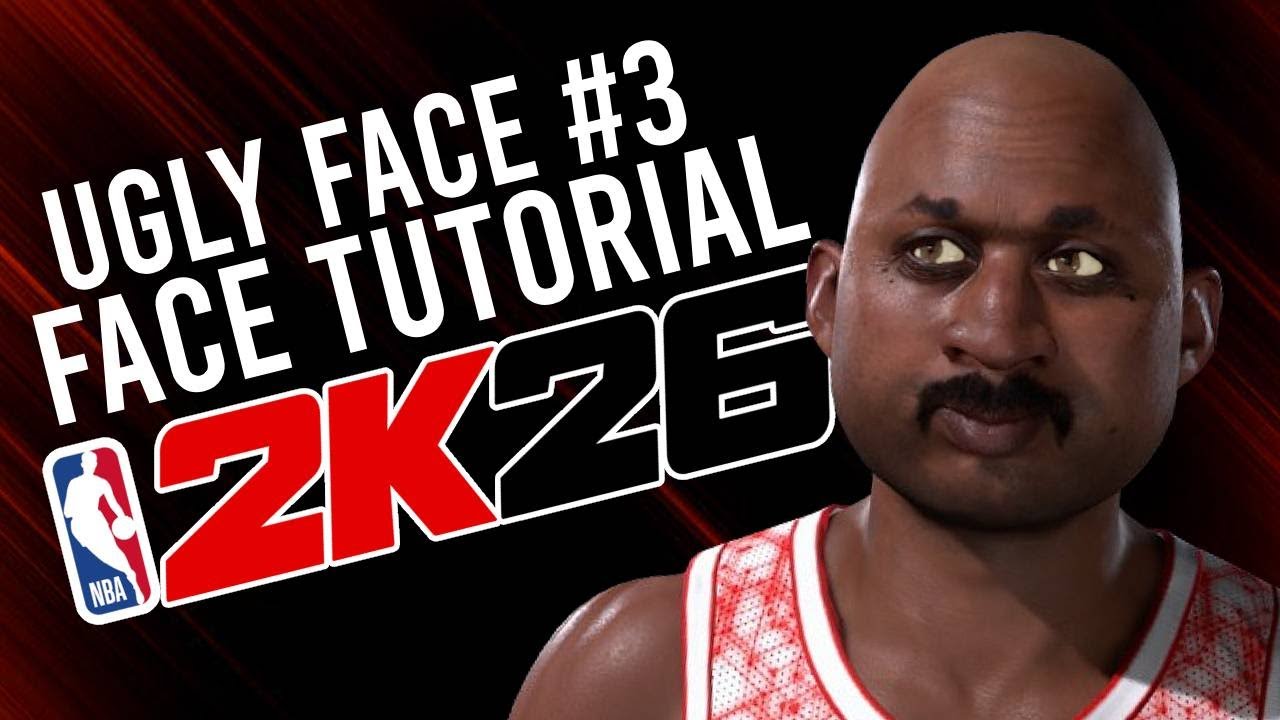 NBA 2K26 UGLY FACE # 3 | 2K26 FACE CREATION - YouTube