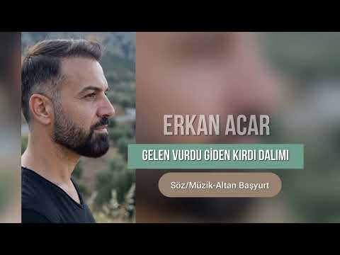 En Güzel Türk Halk Müziği - Erkan Acar Gelen Vurdu Giden Kırdı Dalımı (Altan Başyurt Müzik Yapım)