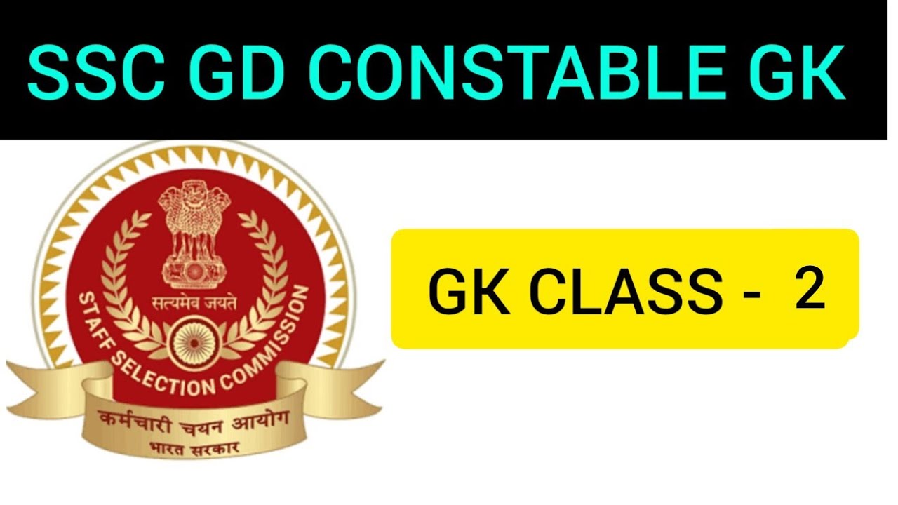 SSC GD Gk Class 2, GD constable most important questions - YouTube