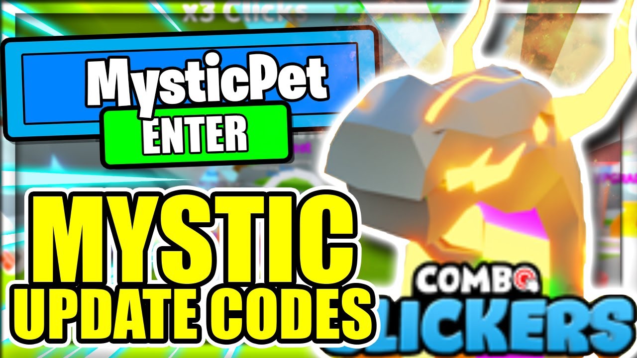 ALL NEW *MYSTIC PET* UPDATE CODES! Combo Clickers Roblox - YouTube