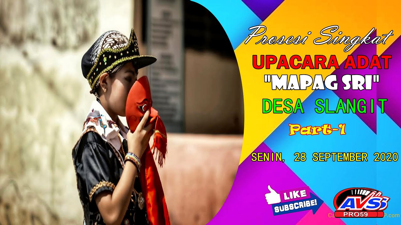 MAPAG SRI DESA SLANGIT 2020 [part-1] - YouTube