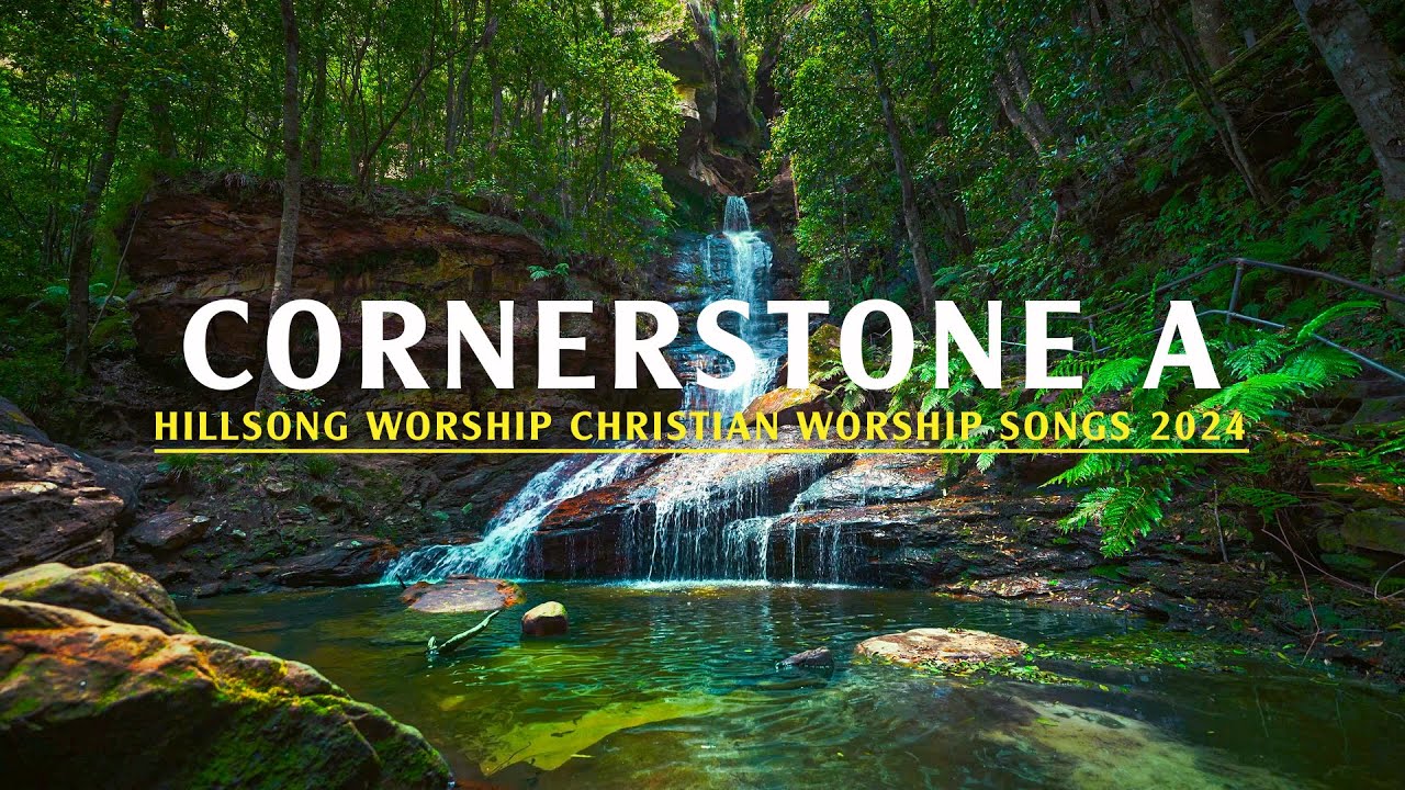 CORNERSTONE A (1 Hour) Best version | with lyrics |original (Best Worship Song Ever) - YouTube