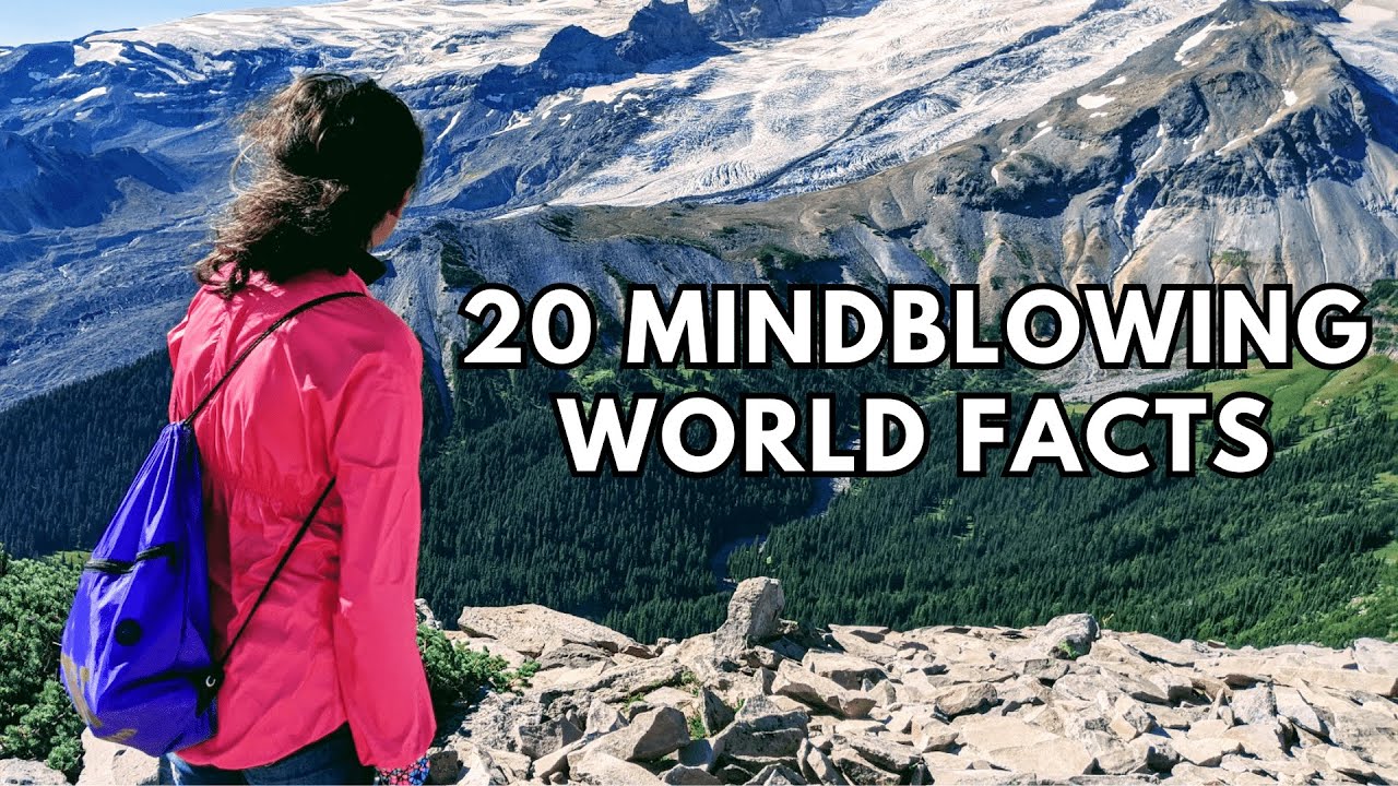 20 World Facts That Will Blow Your Mind - YouTube