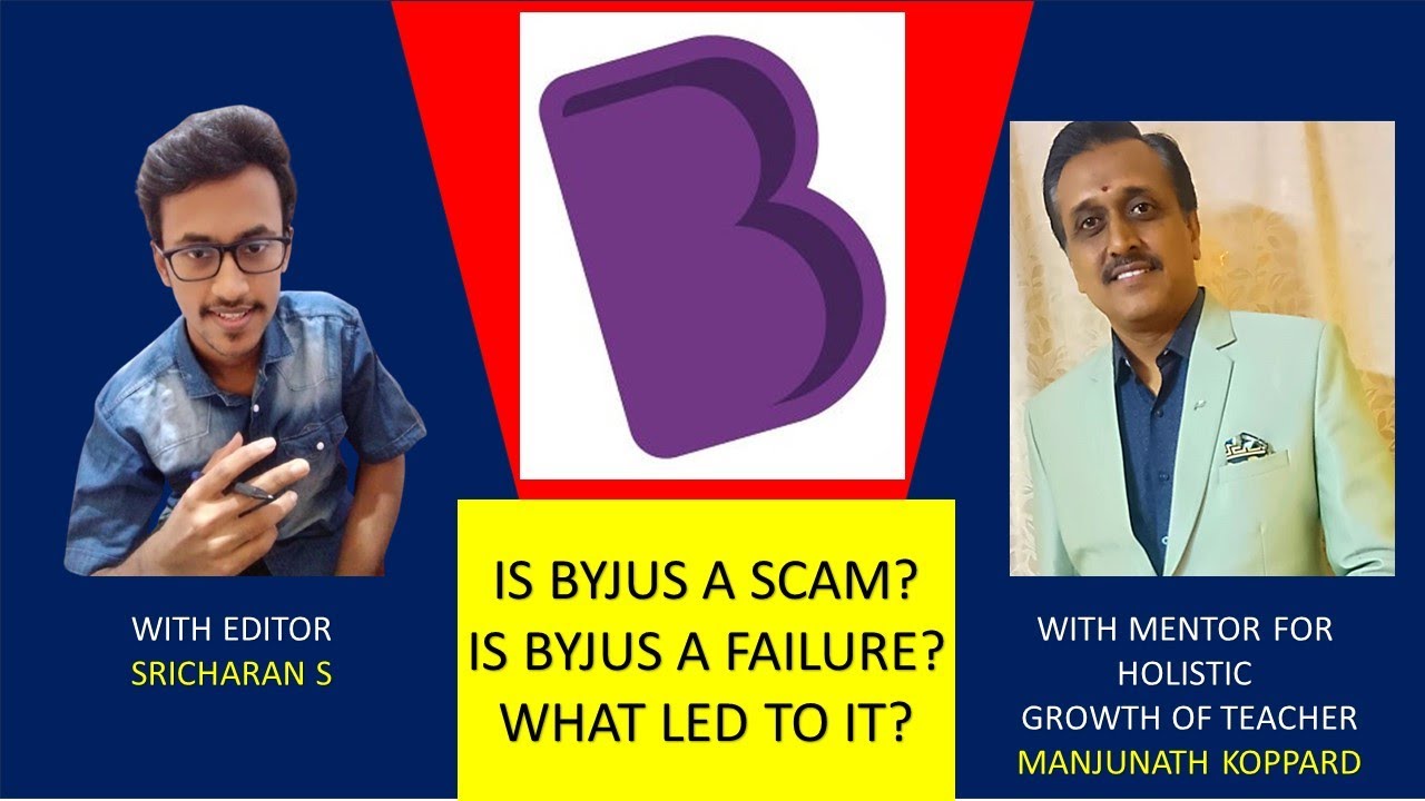 The Rise and Fall of Byju’s | The Truth Behind Byju’s Scams | Byju's ...