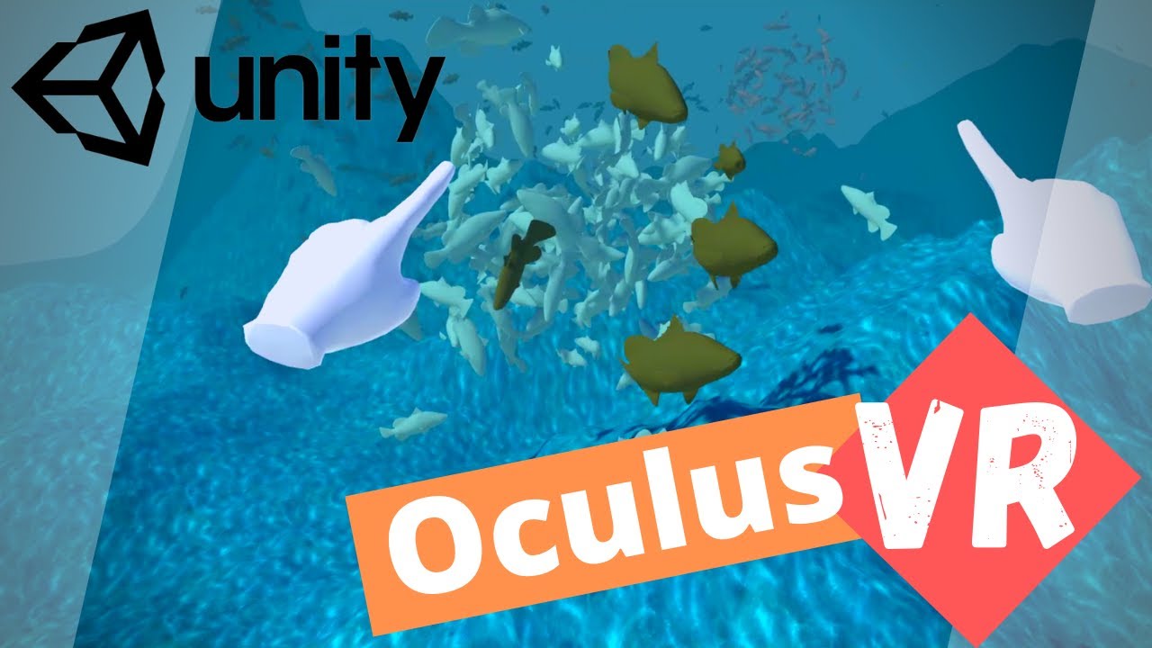 Oculus VR in Unity Tutorial! Let's Create a Swimming Minigame. - YouTube