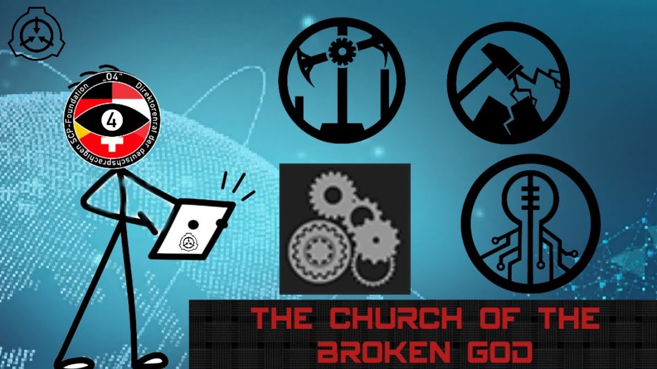 Alle Informationen zu « The Church of the Broken God » 🔸SCP-Stiftung🔹 ...