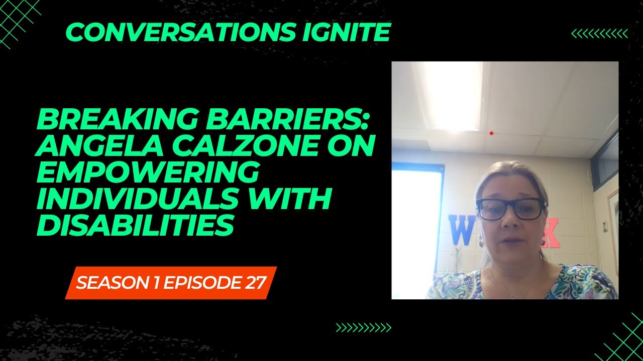 Breaking Barriers: Angela Calzone on Empowering Individuals with ...