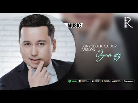 Bunyodbek Saidov va Arslon - Oyna qiz (music version)