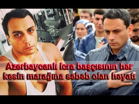 Azərbaycanlı icra başçısının hər kəsin marağına səbəb olan həyatı