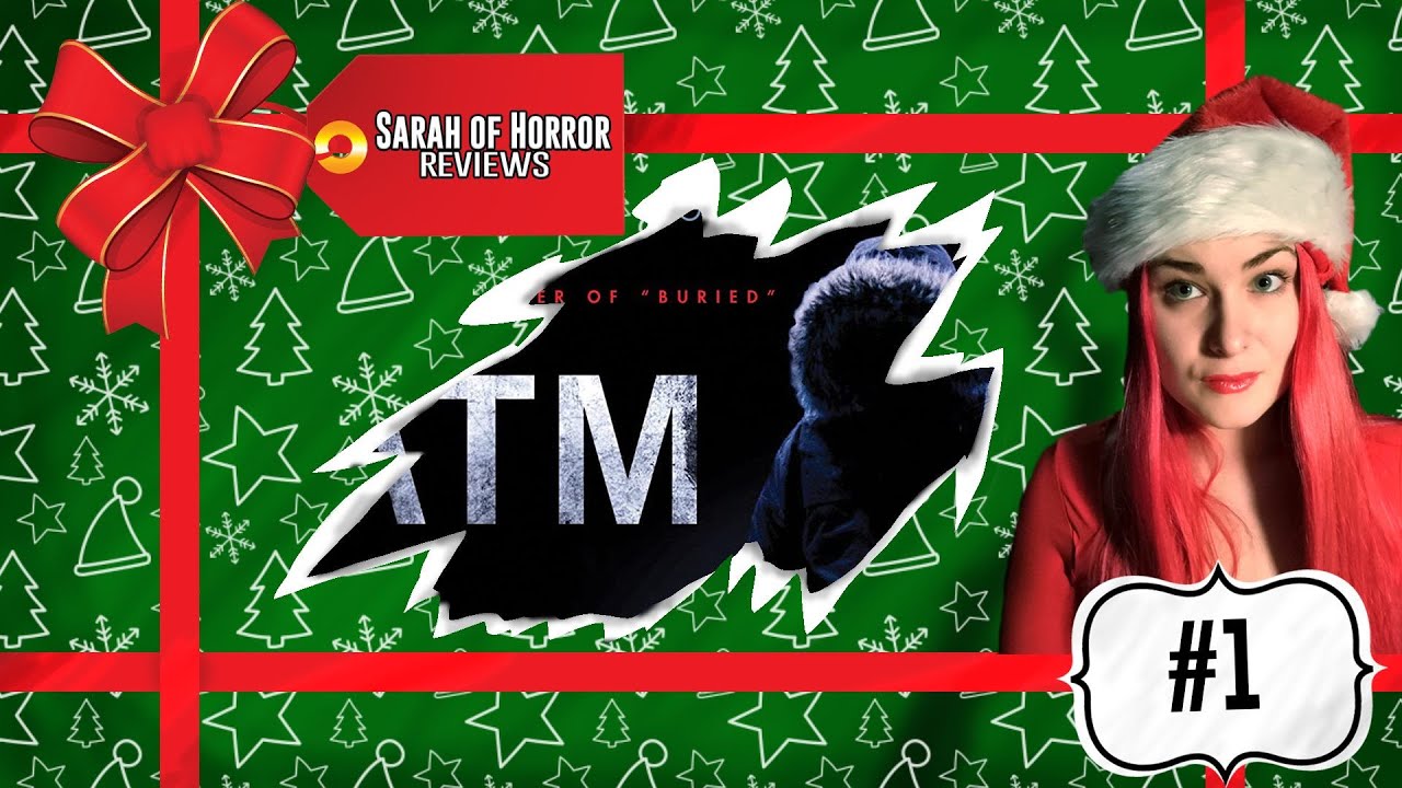 ATM - Christmas Horror Movie Review Day 1 - YouTube