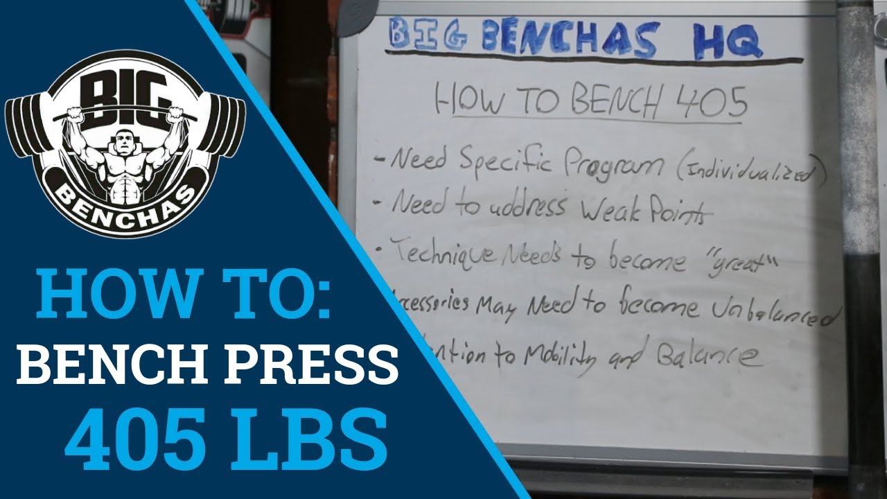 How To: Bench Press 405 lbs - YouTube