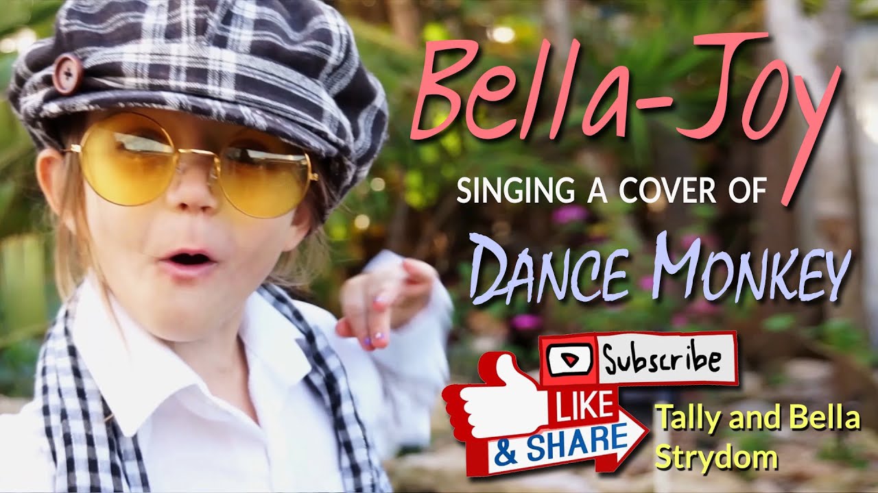 Bella-Joy singing a cover of "Dance Monkey" - YouTube